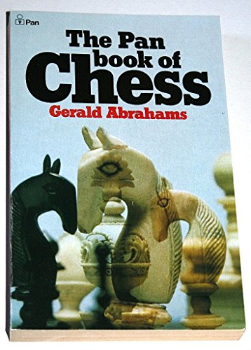 Pan Book of Chess by Gerald Abrahams | Goodreads