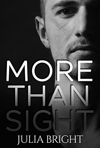 More Than Sight by Julia Bright | Goodreads