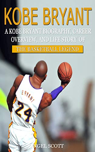 Kobe Bryant: A Kobe Bryant Biography, Career Overview, And Life Story ...