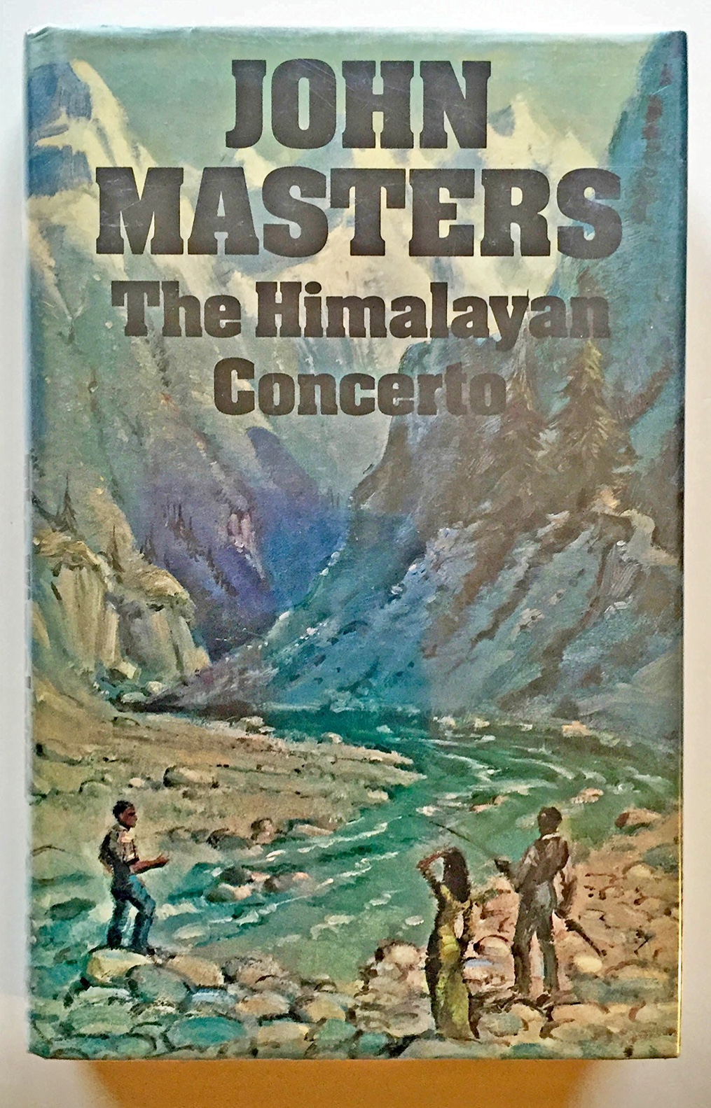 The Himalayan Concerto by John Masters | Goodreads