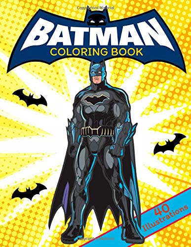 Batman Coloring Book: Great Coloring Pages For Kids Ages 2-7 by Matalip ...