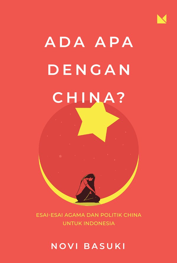 Ada Apa dengan China? by Novi Basuki | Goodreads