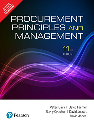 Procurement, Principles & Management 11Th Edition by Baily Farmer ...