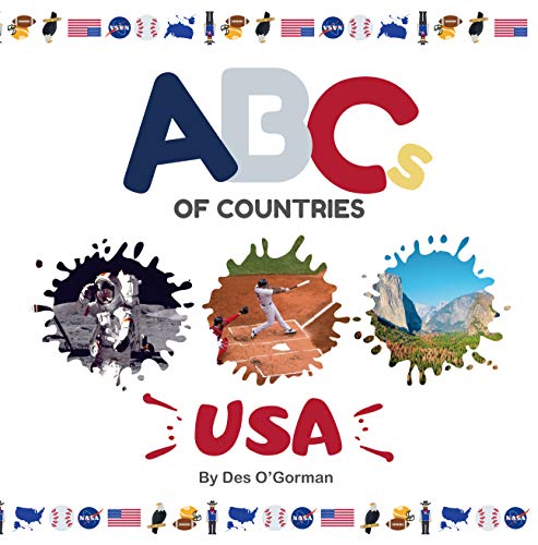 ABCs of Countries: USA: An ABC alphabet picture book for kids by Des O ...