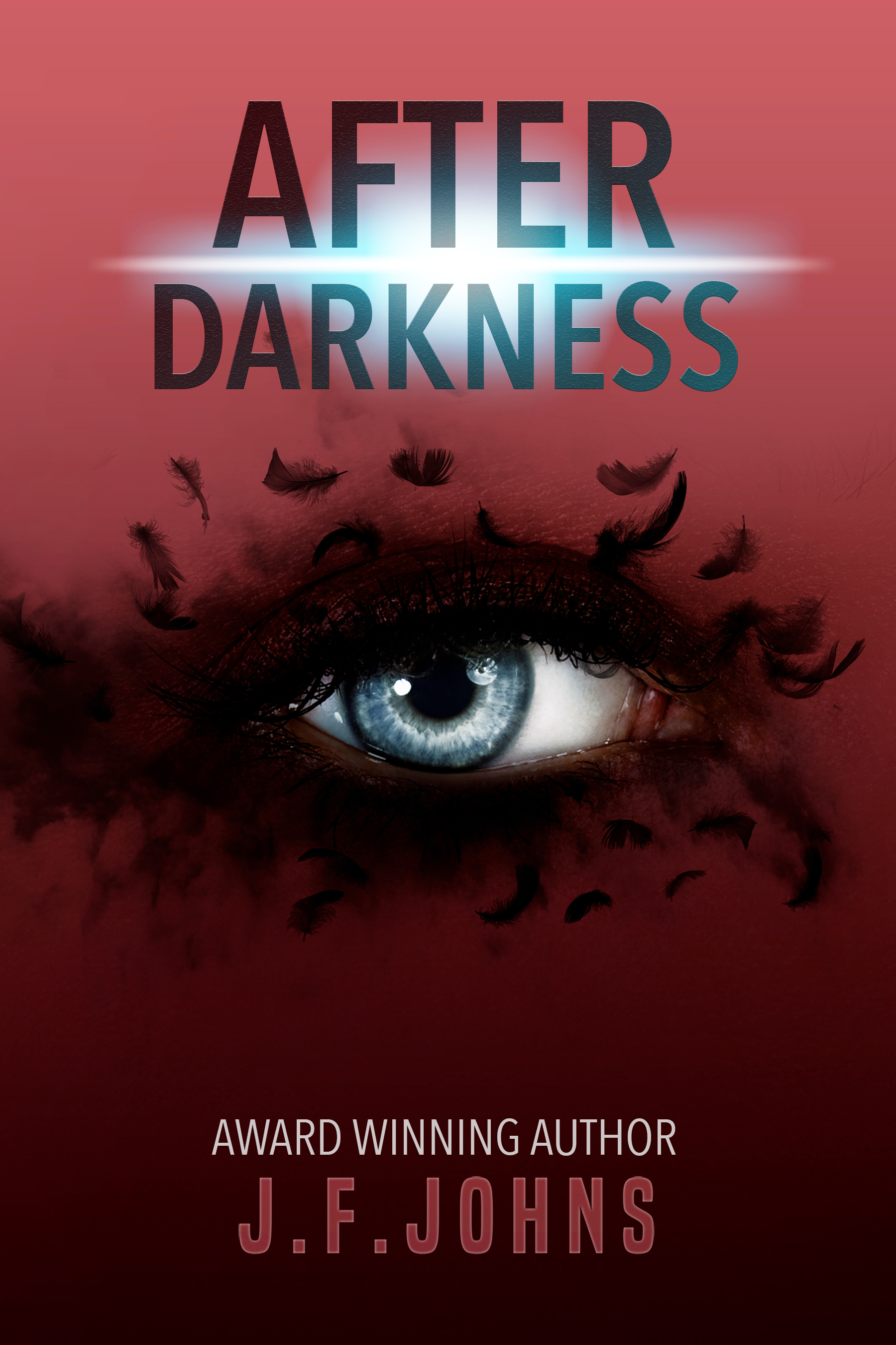 After Darkness (After Darkness, #1) by J.F. Johns | Goodreads
