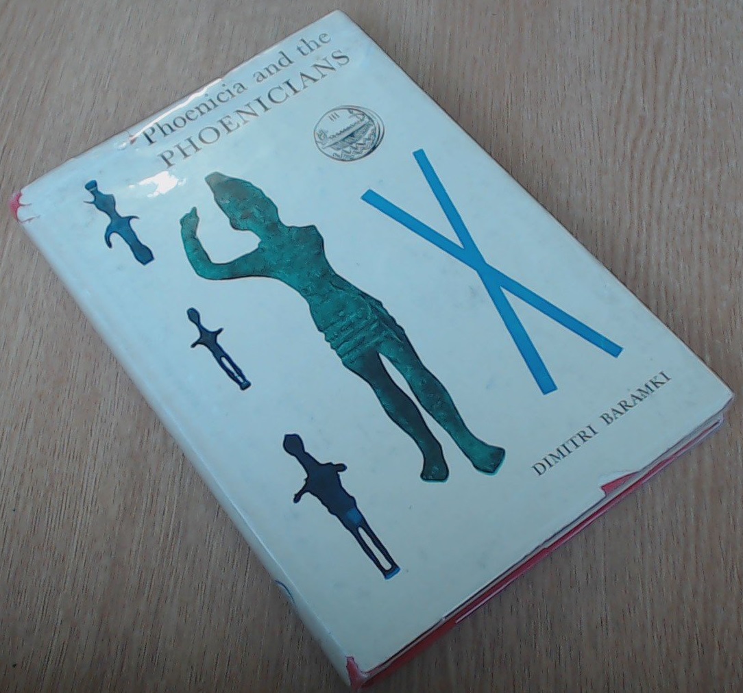 Phoenicia and the Phoenicians by Dimitri C. Baramki | Goodreads