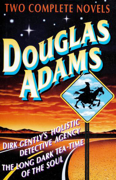 Two Complete Novels: Dirk Gently's Holistic Detective Agency / The Long ...