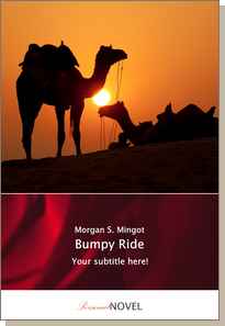 Bumpy Ride by Morgan S. Mingot | Goodreads