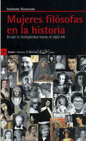 Mujeres filósofas en la historia. Desde la Antigüedad hasta el siglo ...