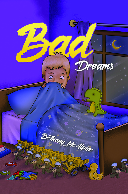 Bad Dreams by Bethany McAlpine | Goodreads