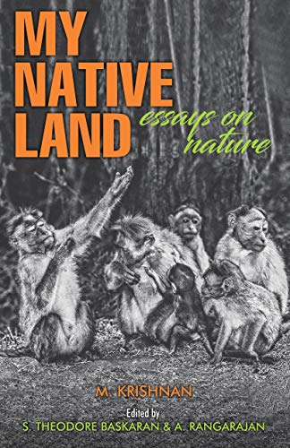 My Native Land : Essays on Nature by M. Krishnan | Goodreads