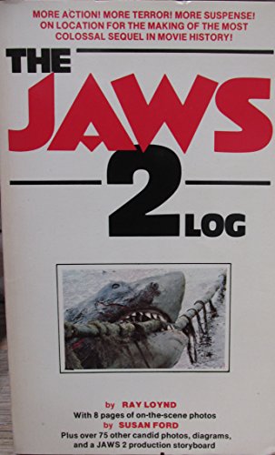The Jaws 2 Log by Ray Loynd | Goodreads