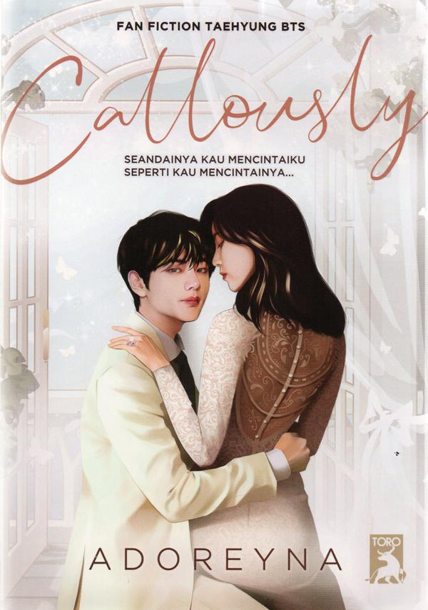 Callously by Adoreyna | Goodreads