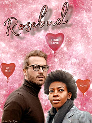 Rosebud: A BWWM Valentine's Day Romance by Asia La Rue | Goodreads