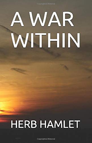 A WAR WITHIN by Herb Hamlet | Goodreads