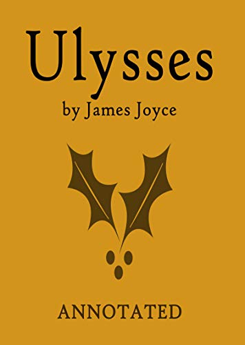 Ulysses: Annotated by James Joyce | Goodreads