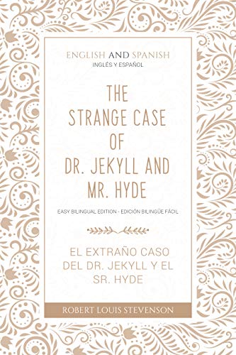 The Strange Case of Dr. Jekyll and Mr. Hyde - El Extraño Caso del Dr ...