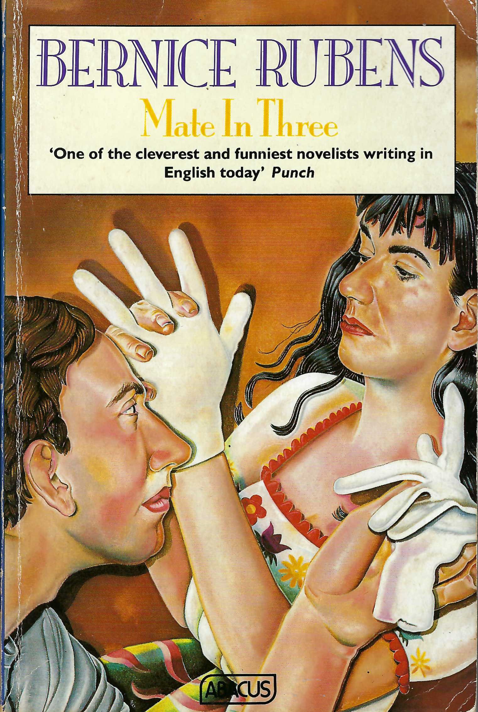 Mate in Three by Bernice Rubens | Goodreads