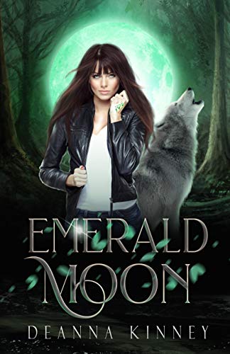 Emerald Moon (Dream Siren Book 1) by DeAnna Kinney | Goodreads