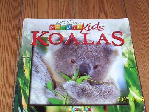 Koalas by Steve Parish | Goodreads