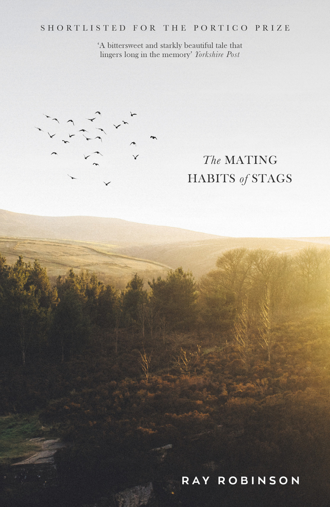 The Mating Habits of Stags by Ray Robinson | Goodreads