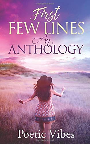 First few lines an anthology by Various | Goodreads