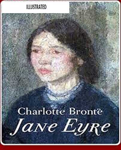 Jane Eyre (illustrated) by Charlotte Brontë | Goodreads