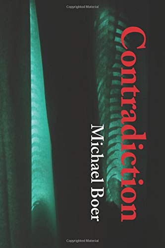 Contradiction by Michael Boer | Goodreads
