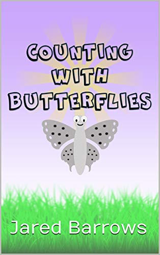 Counting With Butterflies by Jared Barrows | Goodreads