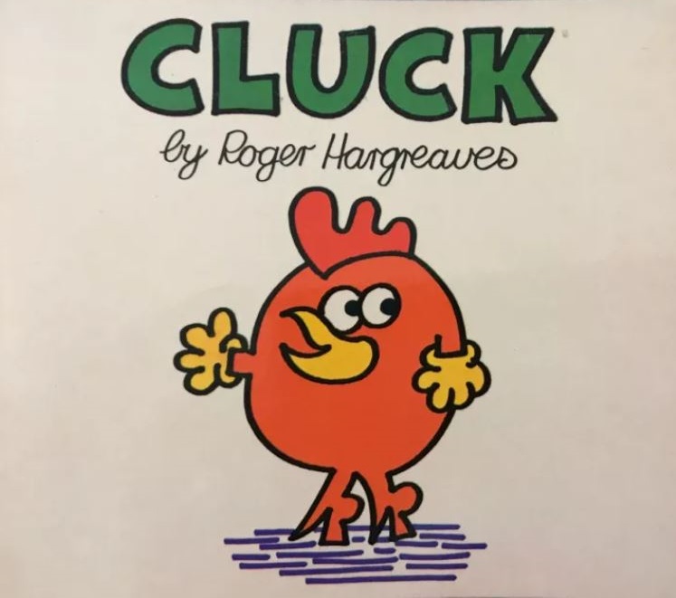 Cluck by Roger Hargreaves | Goodreads