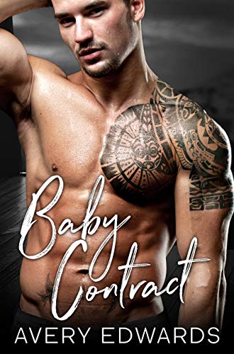 Baby Contract by Avery Edwards | Goodreads