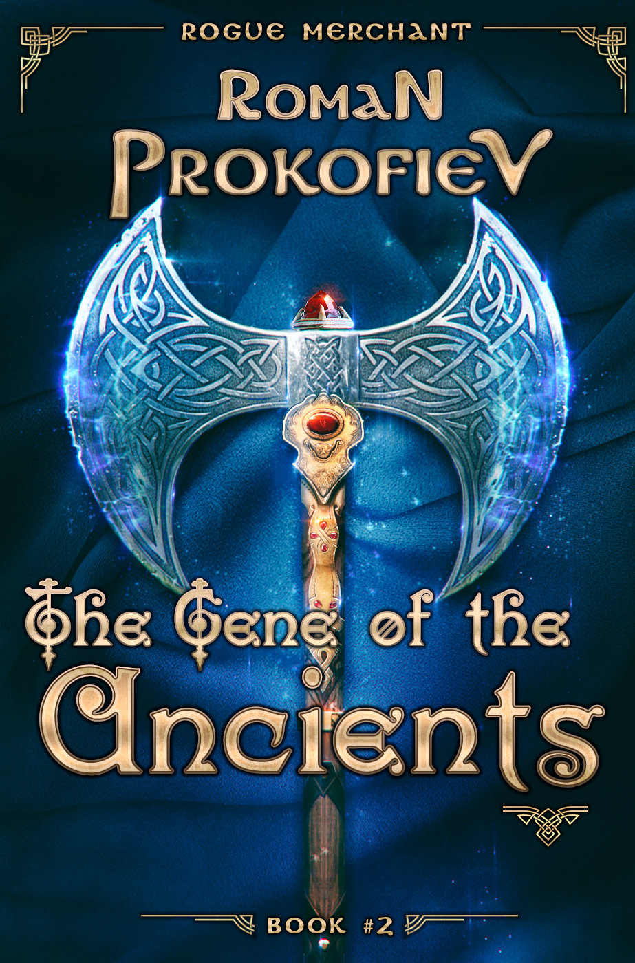 The Gene of the Ancients (Rogue Merchant, #2) by Roman Prokofiev ...