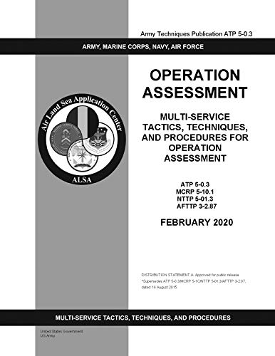 Army Techniques Publication ATP 5-0.3 Operation Assessment February ...