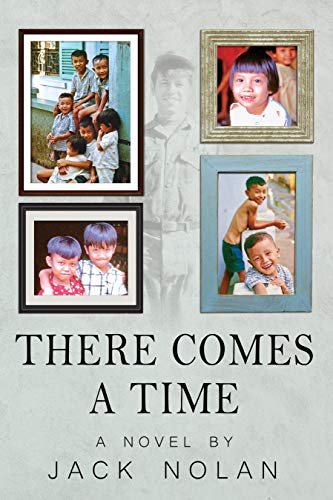 There Comes a Time by Jack Nolan | Goodreads