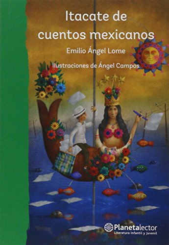 Itacate de cuentos mexicanos / Bundle of Mexican Stories by Emilio ...