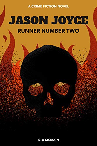 RUNNERS:: Part IV: Runner Number Two by Stu McMain | Goodreads