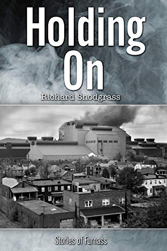 Holding On (Furnass #5) by Richard Snodgrass | Goodreads
