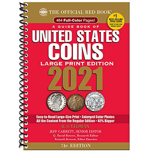Guide Book of United States Coins 2021 Large Print by R.S. Yeoman ...