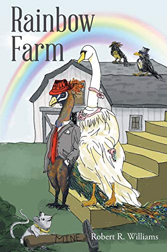 Rainbow Farm by Robert R. Williams | Goodreads