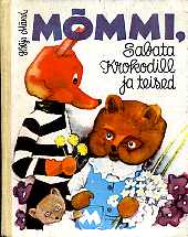Mõmmi, sabata krokodill ja teised by Heljo Mänd | Goodreads