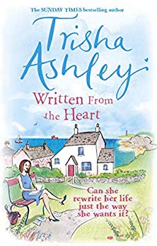 Written From the Heart by Trisha Ashley | Goodreads