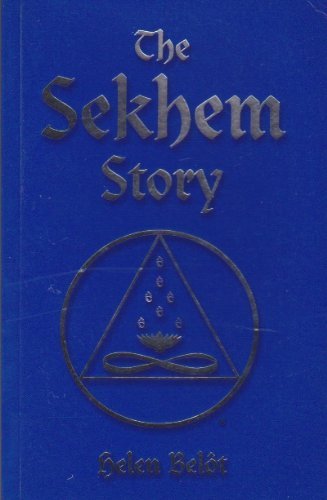 The Sekhem Story by Helen Belôt | Goodreads