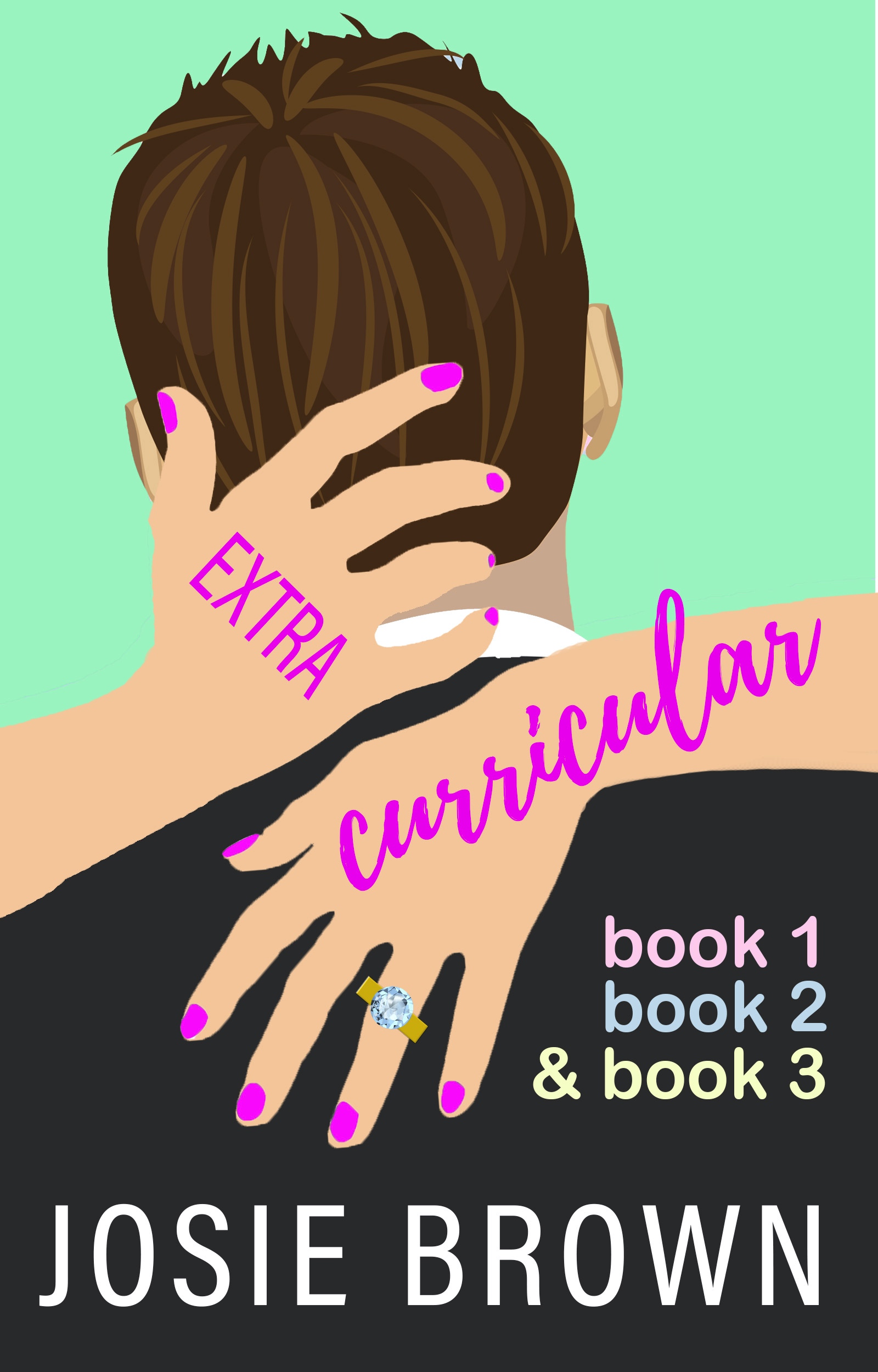 Extracurricular 3-Book Set by Josie Brown | Goodreads