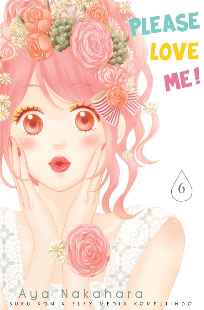 Please Love Me! Vol. 6 by Aya Nakahara | Goodreads