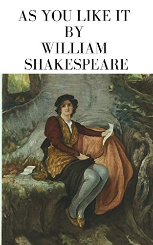 As You Like It by William Shakespeare by William Shakespeare | Goodreads