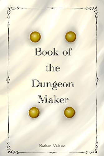 Dungeon Maker: Book 2 by Nata Valerio | Goodreads