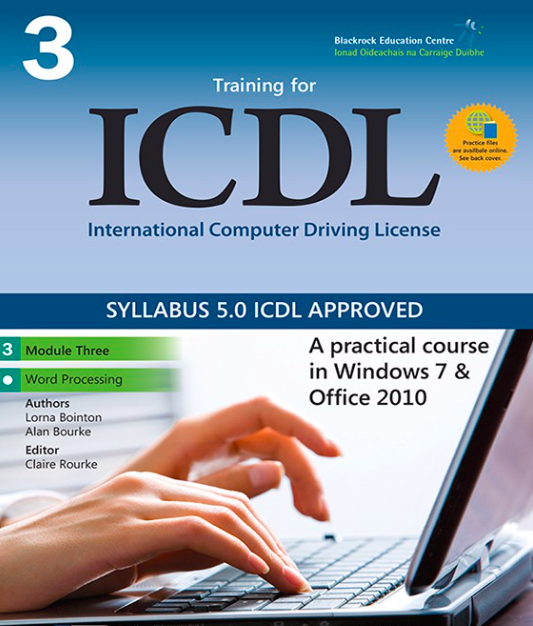 Training for ICDL: A Practical Course in Windows 7 & Office 2010 by ...