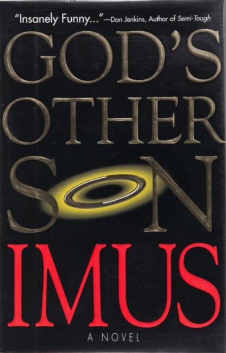 God's Other Son by Don Imus | Goodreads