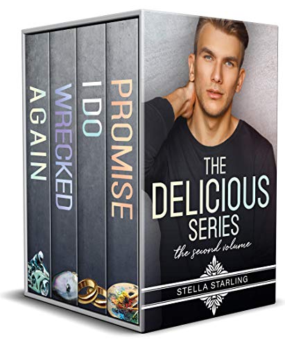 The Delicious Series: The Second Volume by Stella Starling | Goodreads