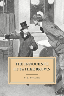 The Innocence of Father Brown by G.K. Chesterton | Goodreads